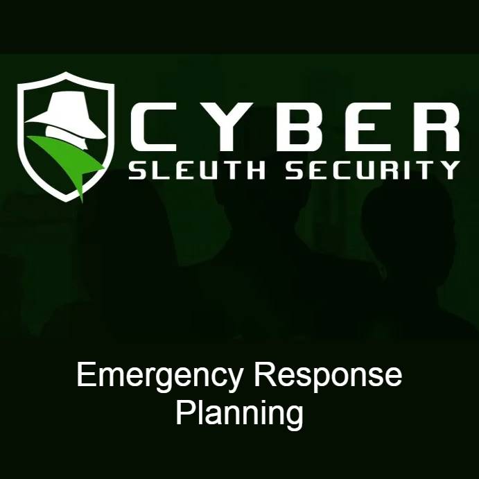 Emergency Response Planning - Cyber Sleuth Security