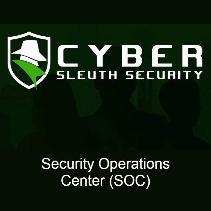 The Ultimate Security Solution | Cyber Sleuth Security's SOC